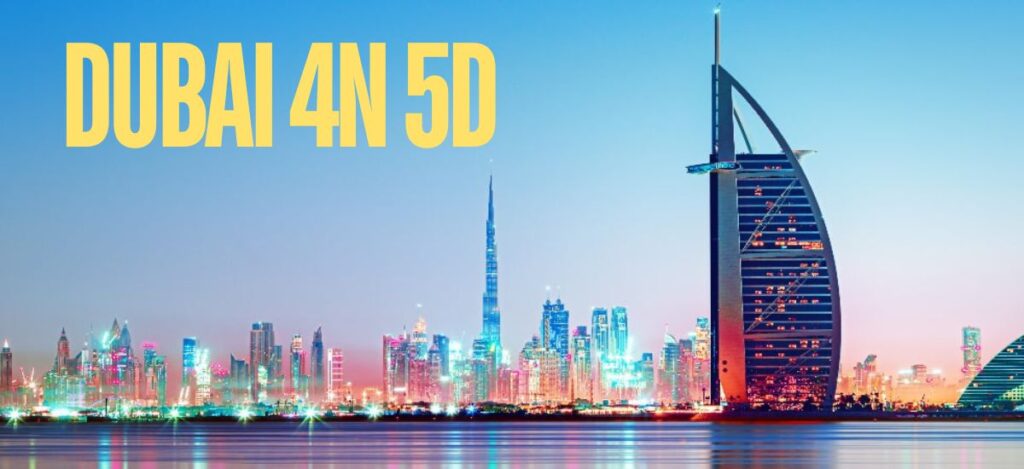 DUBAI 4N 5D (SPECIAL OFFER) – Journey Around the World